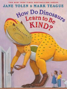 how do dinosaurs learn to be kind?