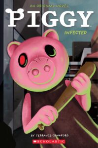 infected: an afk book (piggy original novel)