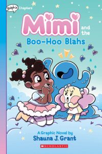 mimi and the boo-hoo blahs: a graphix chapters book (mimi #2)