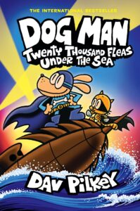 dog man: twenty thousand fleas under the sea: a graphic novel (dog man #11): from the creator of captain underpants