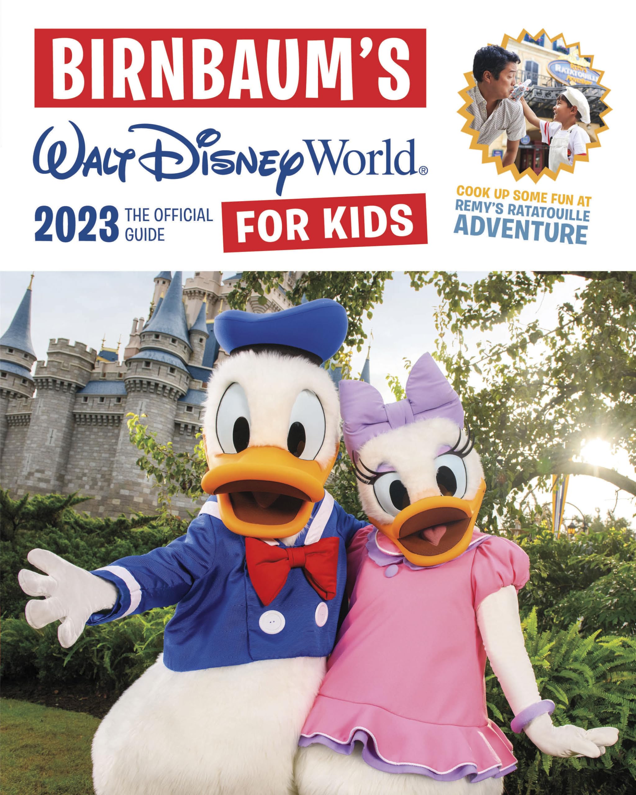 Birnbaum's 2023 Walt Disney World for Kids: The Official Guide (Birnbaum Guides)