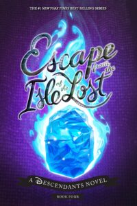 escape from the isle of the lost: a descendants novel (the descendants)