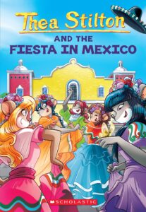 fiesta in mexico (thea stilton #35)