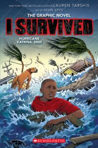 i survived hurricane katrina, 2005: a graphic novel (i survived graphic novel #6) (i survived graphix)