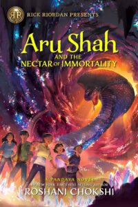 rick riordan presents: aru shah and the nectar of immortality-a pandava novel book 5: a pandava novel book 5 (pandava series)