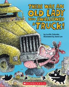 there was an old lady who swallowed a truck (there was an old lady [colandro])