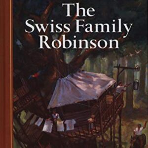 The Swiss Family Robinson (Classic Starts Series)