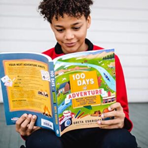 100 Days of Adventure: Nature Activities, Creative Projects, and Field Trips for Every Season