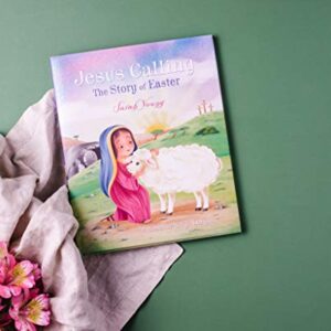 Jesus Calling: The Story of Easter (picture book)