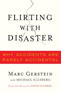 flirting with disaster: why accidents are rarely accidental