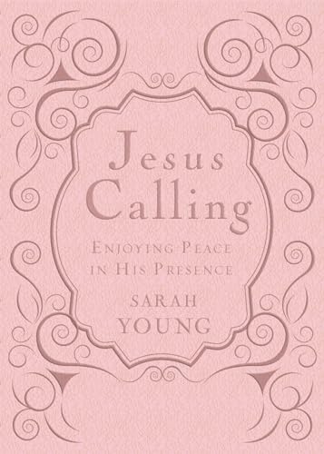 Jesus Calling, Pink Leathersoft, with Scripture References; Enjoying Peace in His Presence (a 365-Day Devotional)