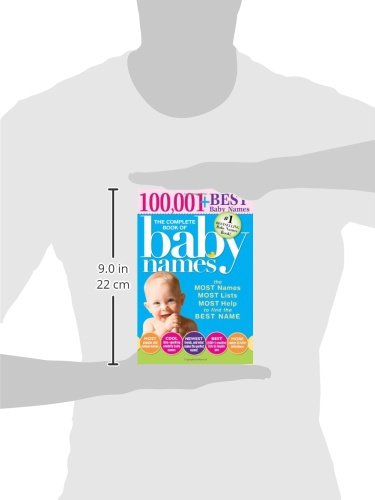 The Complete Book of Baby Names: The #1 Baby Names Book with the Most Unique Baby Girl and Boy Names (Gifts for Expecting Mothers, Fathers, Parents)