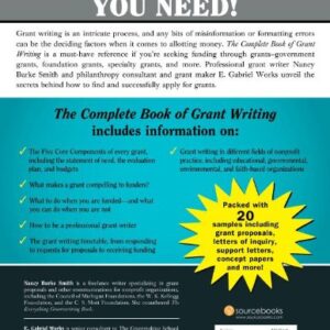 The Complete Book of Grant Writing: Learn to Write Grants Like a Professional (Includes 20 Samples of Grant Proposals and More for Nonprofits, Educators, Artists, Businesses, and Entrepreneurs)