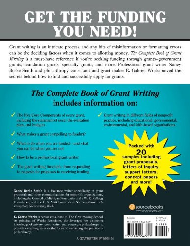 The Complete Book of Grant Writing: Learn to Write Grants Like a Professional (Includes 20 Samples of Grant Proposals and More for Nonprofits, Educators, Artists, Businesses, and Entrepreneurs)