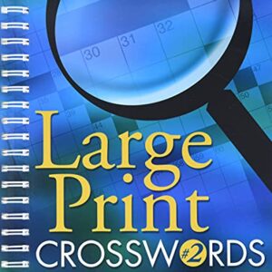 Large Print Crosswords #2