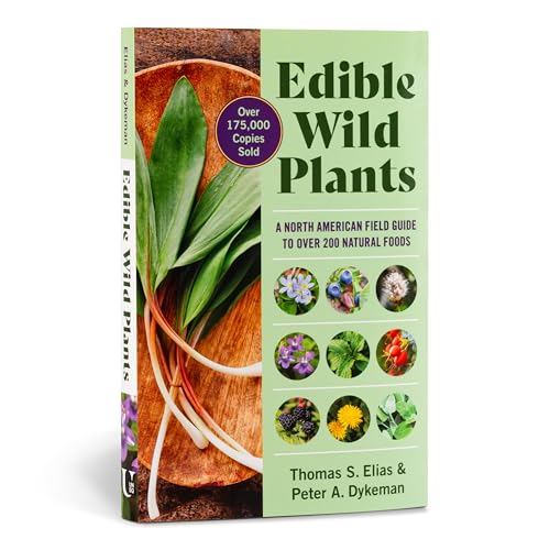 Edible Wild Plants: A North American Field Guide to Over 200 Natural Foods