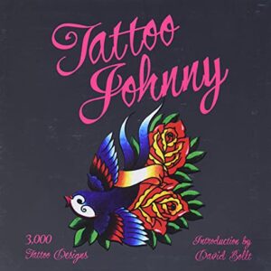 Tattoo Johnny: 3,000 Tattoo Designs