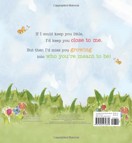 If I Could Keep You Little: A Baby Book About a Parent's Love (Gifts for Babies and Toddlers, Gifts for Mother’s Day and Father’s Day)