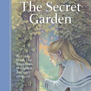 The Secret Garden (Classic Starts)