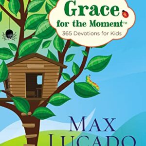 Grace for the Moment: 365 Devotions for Kids