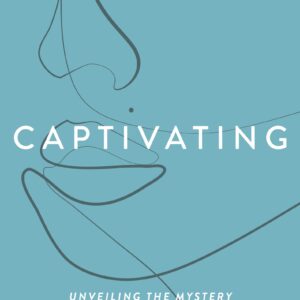 Captivating Expanded Edition: Unveiling the Mystery of a Woman's Soul