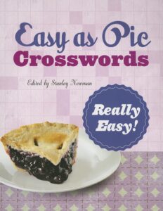 easy as pie crosswords: really easy!: 72 relaxing puzzles