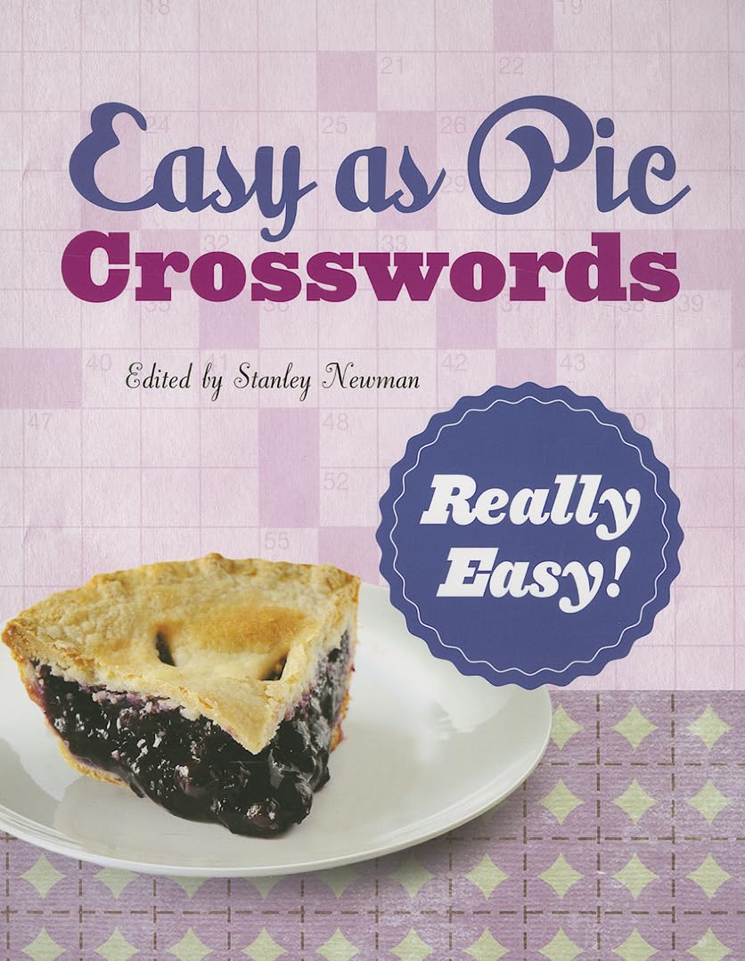 Easy as Pie Crosswords: Really Easy!: 72 Relaxing Puzzles