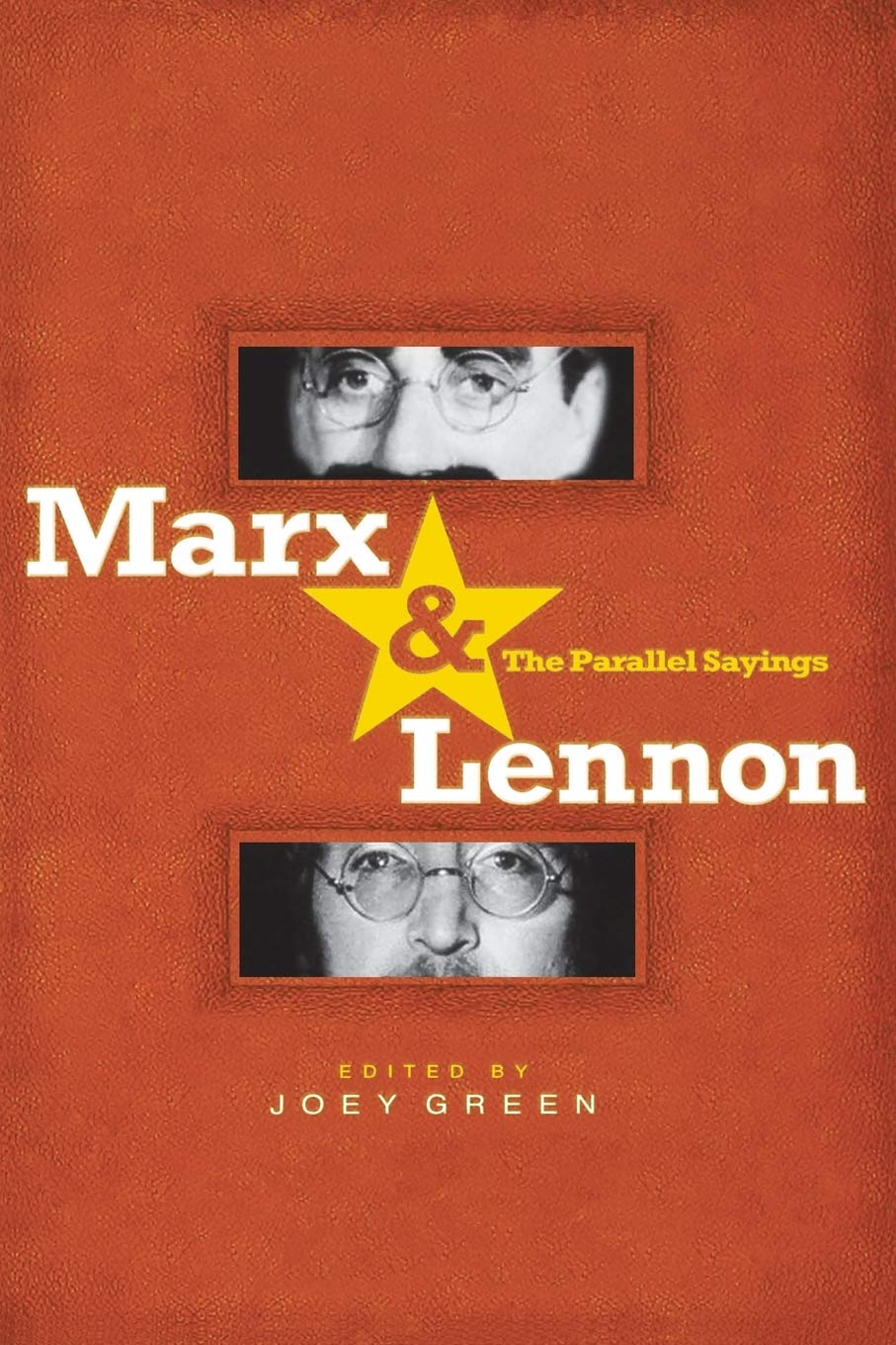 Marx & Lennon: The Parallel Sayings