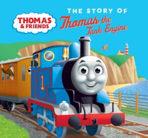 the story of thomas the tank engine: a special board book edition of the original, classic story introducing thomas the tank engine!