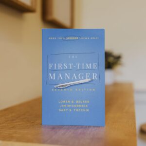 The First-Time Manager (First-Time Manager Series)