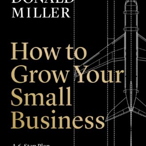 How to Grow Your Small Business: A 6-Step Plan to Help Your Business Take Off