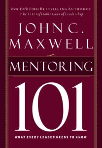 mentoring 101: what every leader needs to know