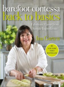 barefoot contessa back to basics: fabulous flavor from simple ingredients: a cookbook