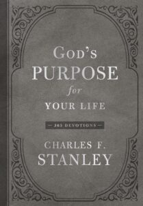 god's purpose for your life: 365 devotions (devotionals from charles f. stanley)