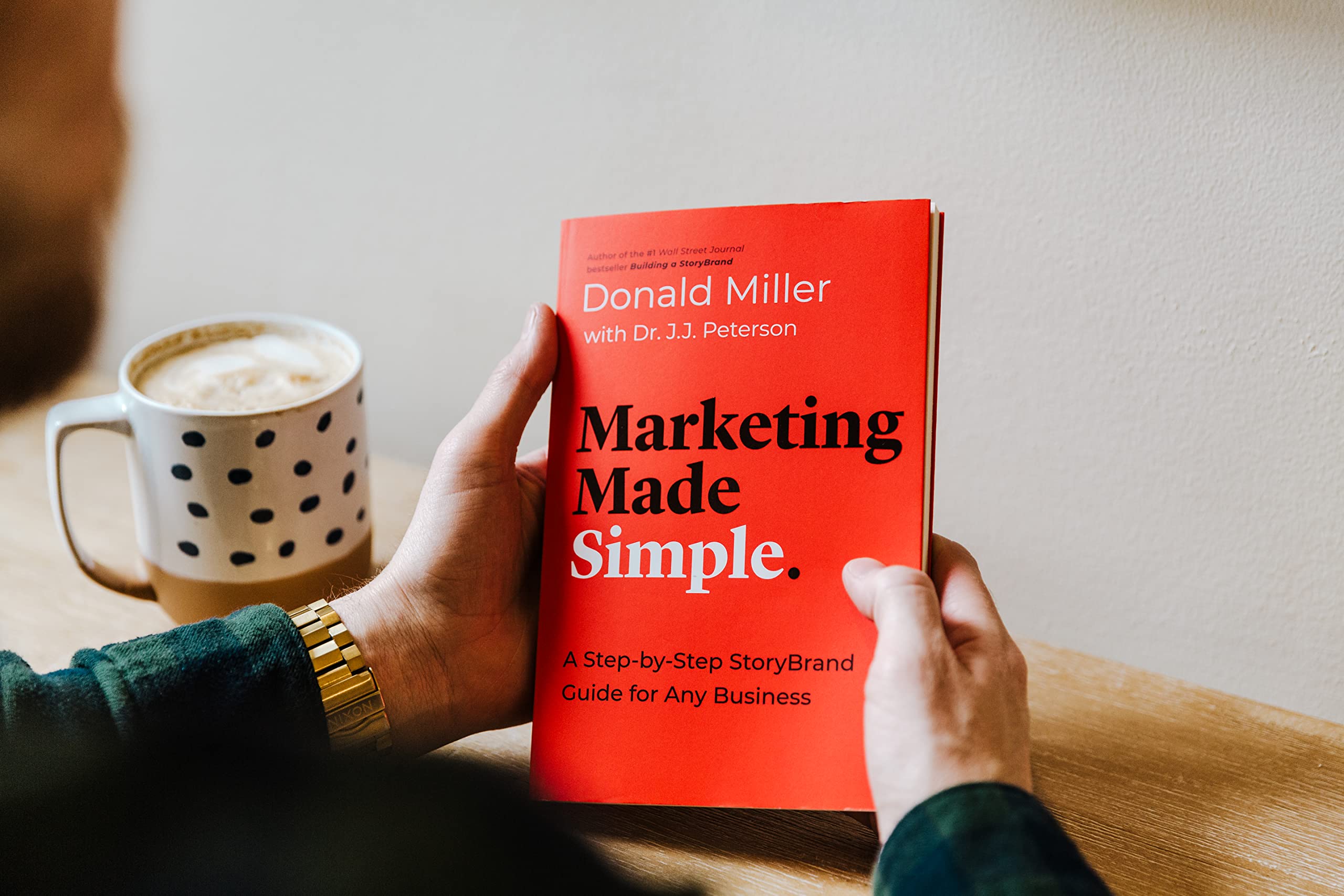 Marketing Made Simple: A Step-by-Step StoryBrand Guide for Any Business (Made Simple Series)