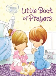 precious moments: little book of prayers