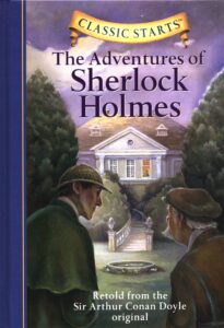 classic starts®: the adventures of sherlock holmes