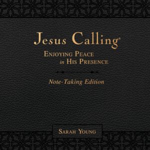 Jesus Calling Note-Taking Edition, Leathersoft, Black, with Full Scriptures: Enjoying Peace in His Presence (A 365-Day Devotional and Prayer Journal)