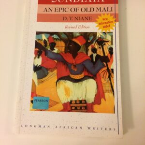 Sundiata: An Epic of Old Mali (Revised Edition) (Longman African Writers)