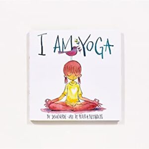 I Am Yoga (I Am Books)