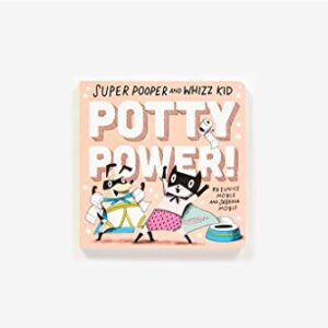 Super Pooper and Whizz Kid (A Hello!Lucky Book): Potty Power!