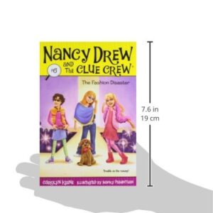 The Fashion Disaster (Nancy Drew and the Clue Crew #6)