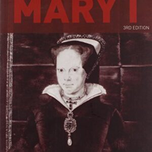 The Reign of Mary I (Seminar Studies)