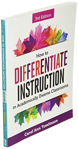 How to Differentiate Instruction in Academically Diverse Classrooms