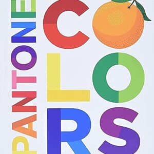 Pantone: Colors: A Board Book