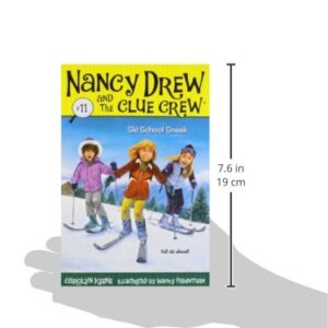 Ski School Sneak (Nancy Drew and the Clue Crew #11)