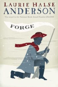 forge (the seeds of america trilogy)