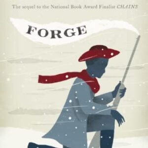 Forge (The Seeds of America Trilogy)