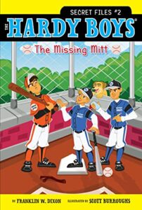 the missing mitt (2) (hardy boys: the secret files)