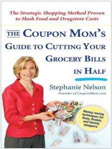 the coupon mom's guide to cutting your grocery bills in half: the strategic shopping method proven to slash food and drugstore costs (thorndike large print health, home & learning)